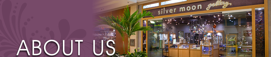 About Us - Silver Moon Gallery